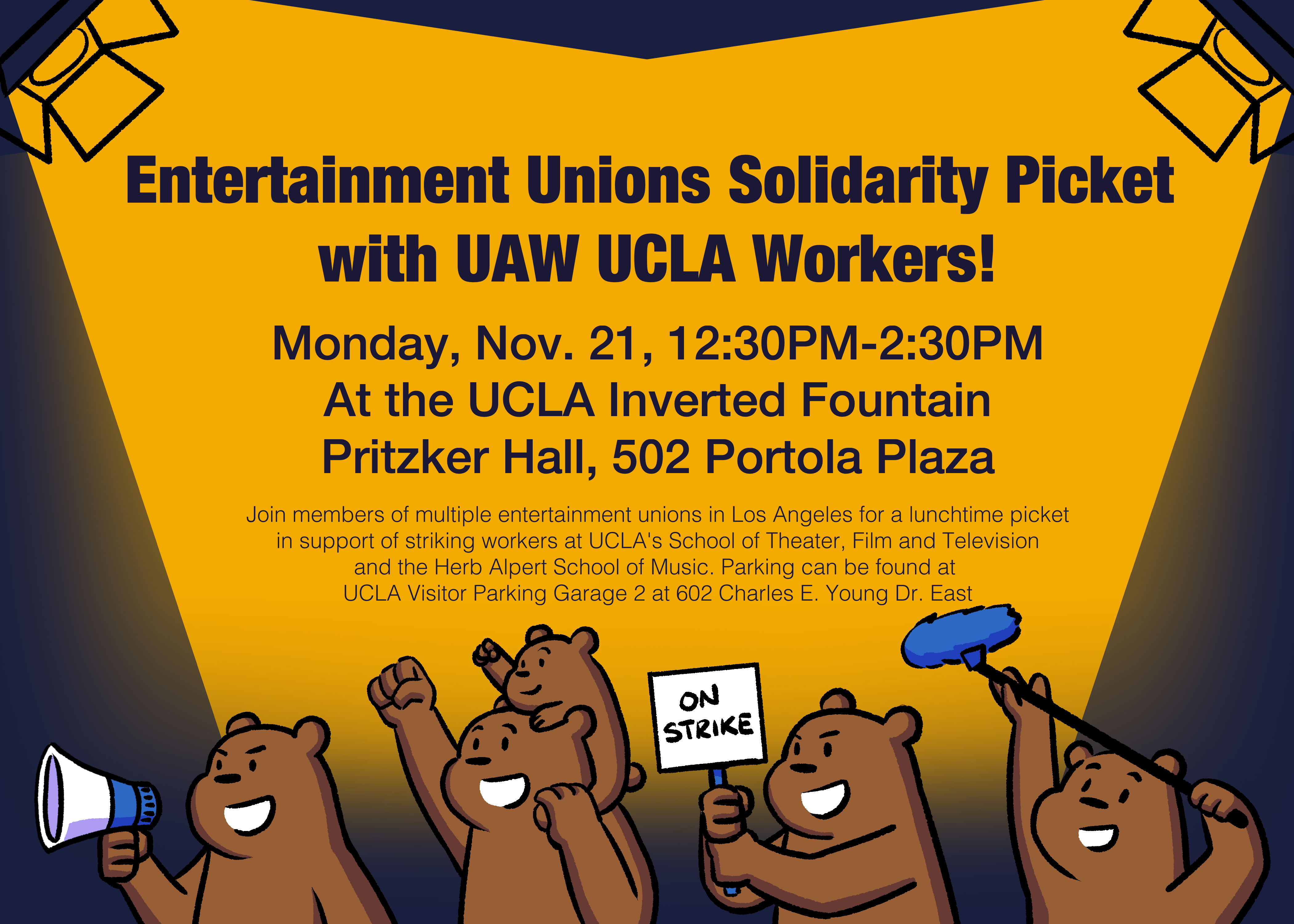 Action Alert: UAW UCLA academic workers strike MONDAY 11/21/2022 - 47 ...