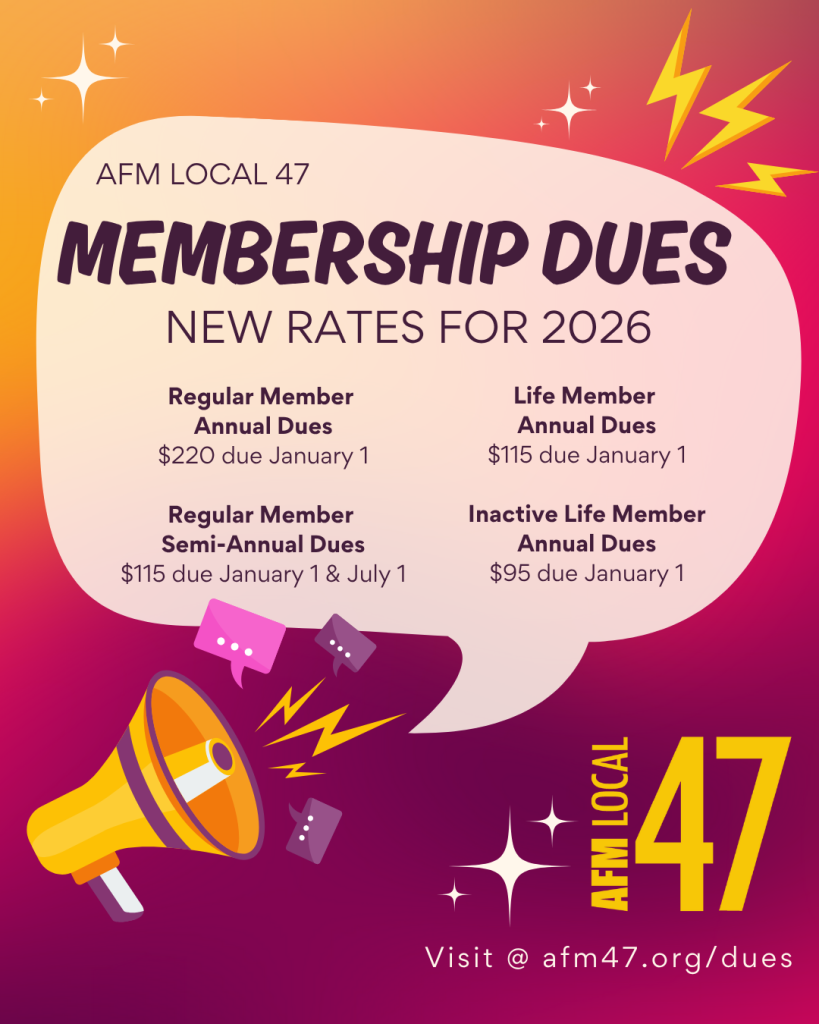 Membership Dues Increase for 2026 | 47 Blog | AFM Local 47
